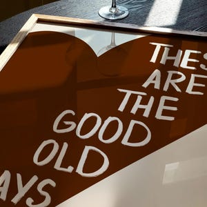 Good Old Days Retro Wall Art – Vintage Aesthetic Digital Print, Mid ...