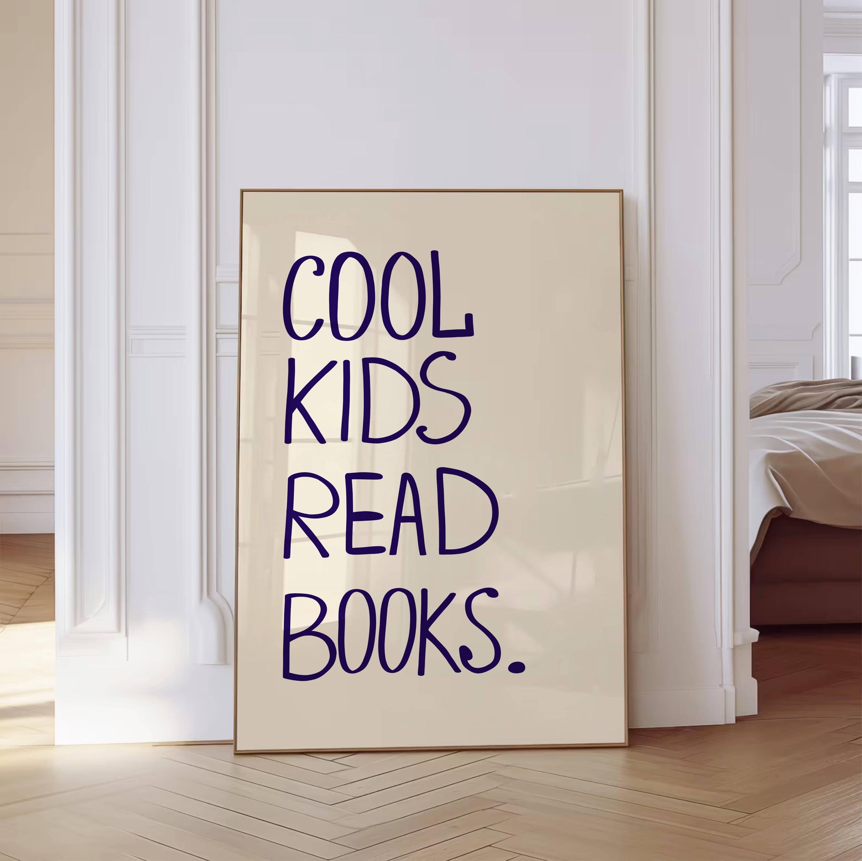 Cool Kids Read Books Printable Kids Reading Book Playroom Wall Decor ...