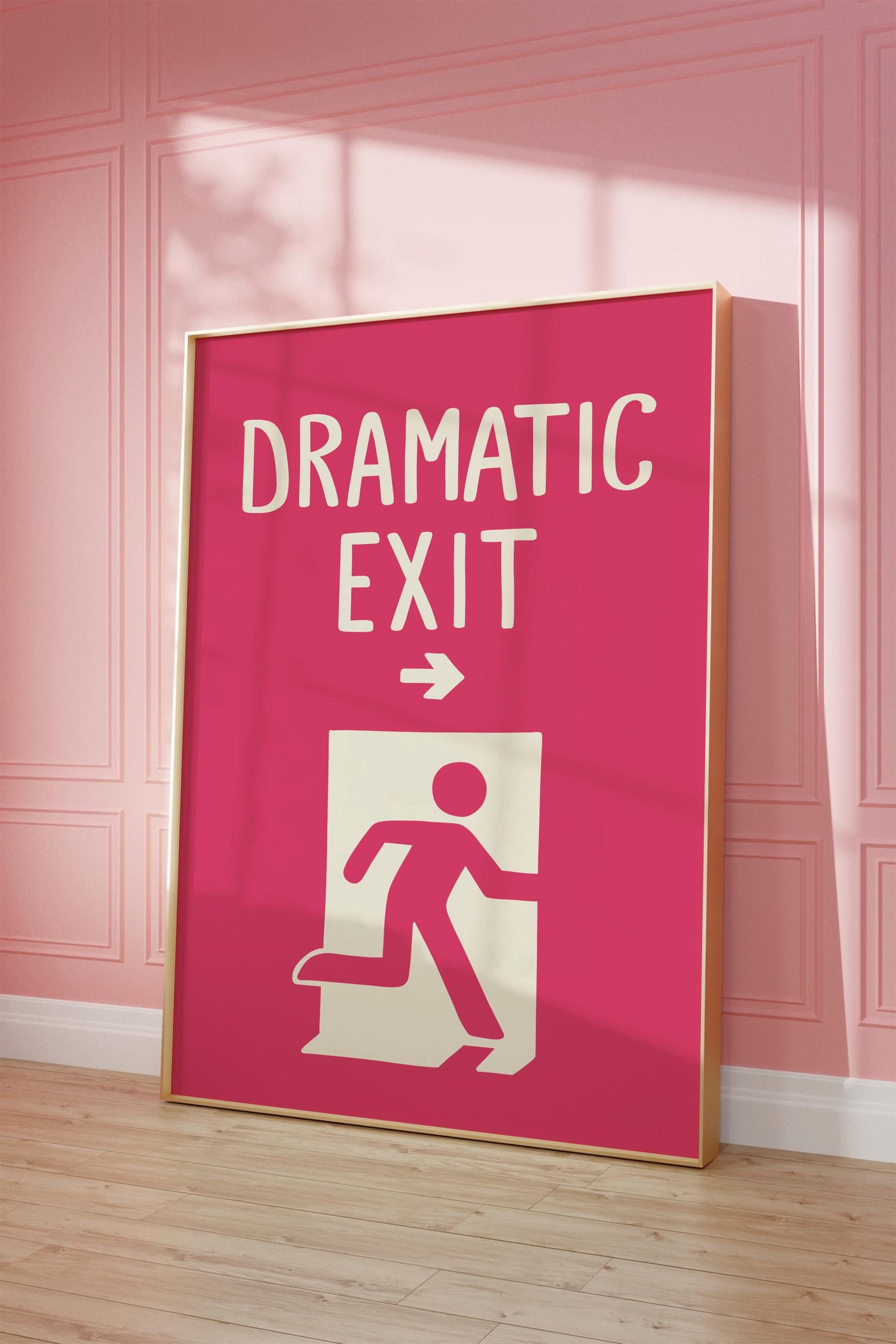 Trendy Dramatic Exit Door Sign Funny Wall Art Print Pink Preppy Office ...