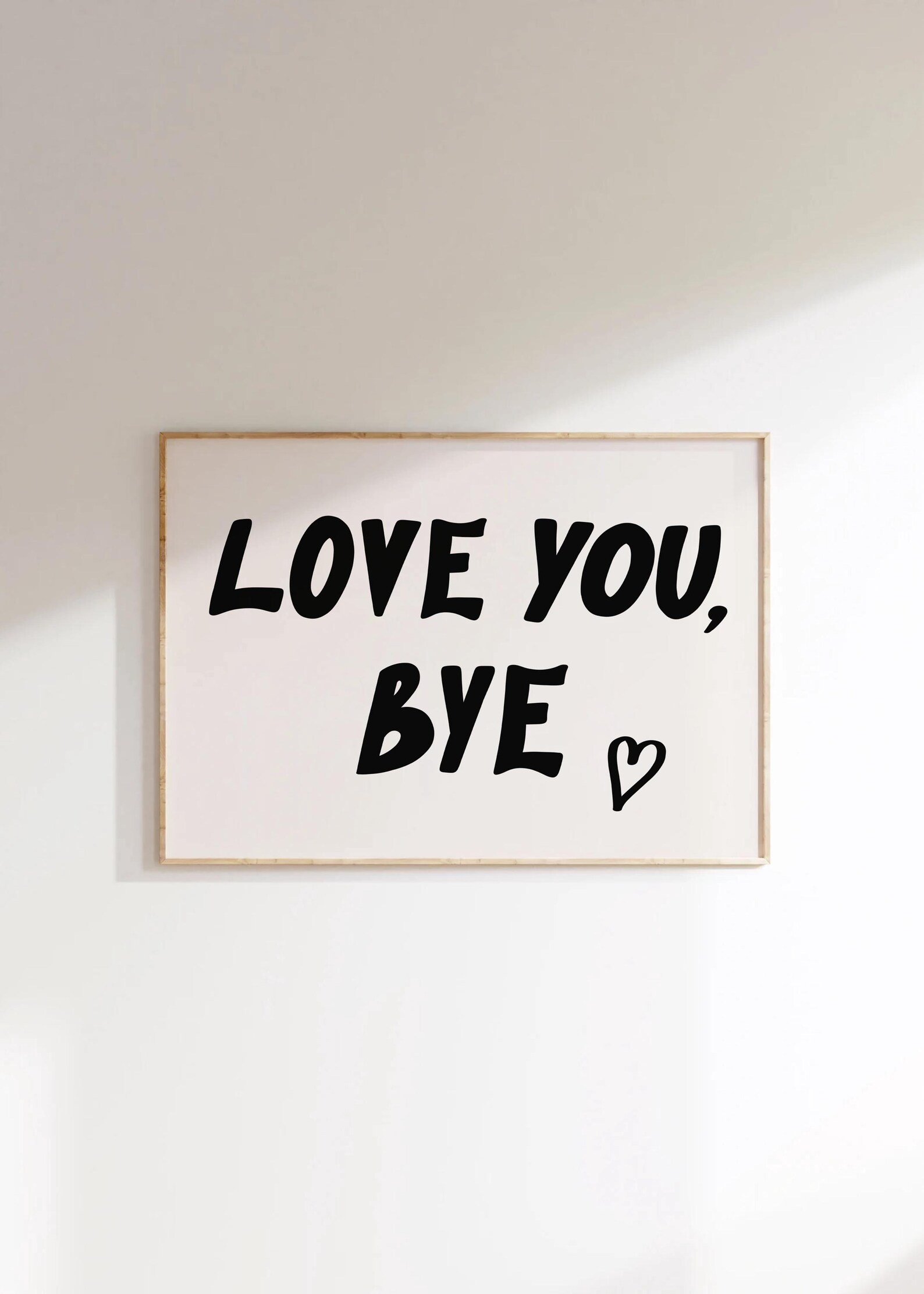 Love You Bye Sign Housewarming Gift Horizontal Goodbye Preppy Sign New ...