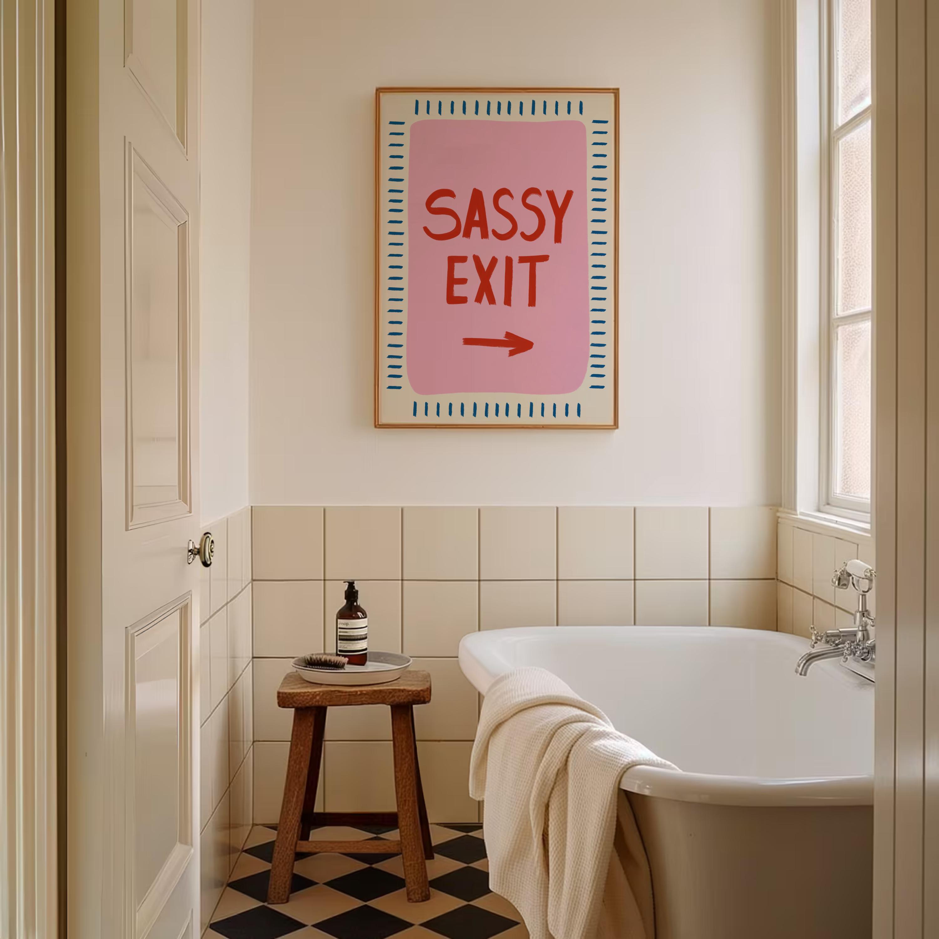 Sassy Exit Trendy Bathroom Print College Bedroom Sign Funny Pink Quote ...