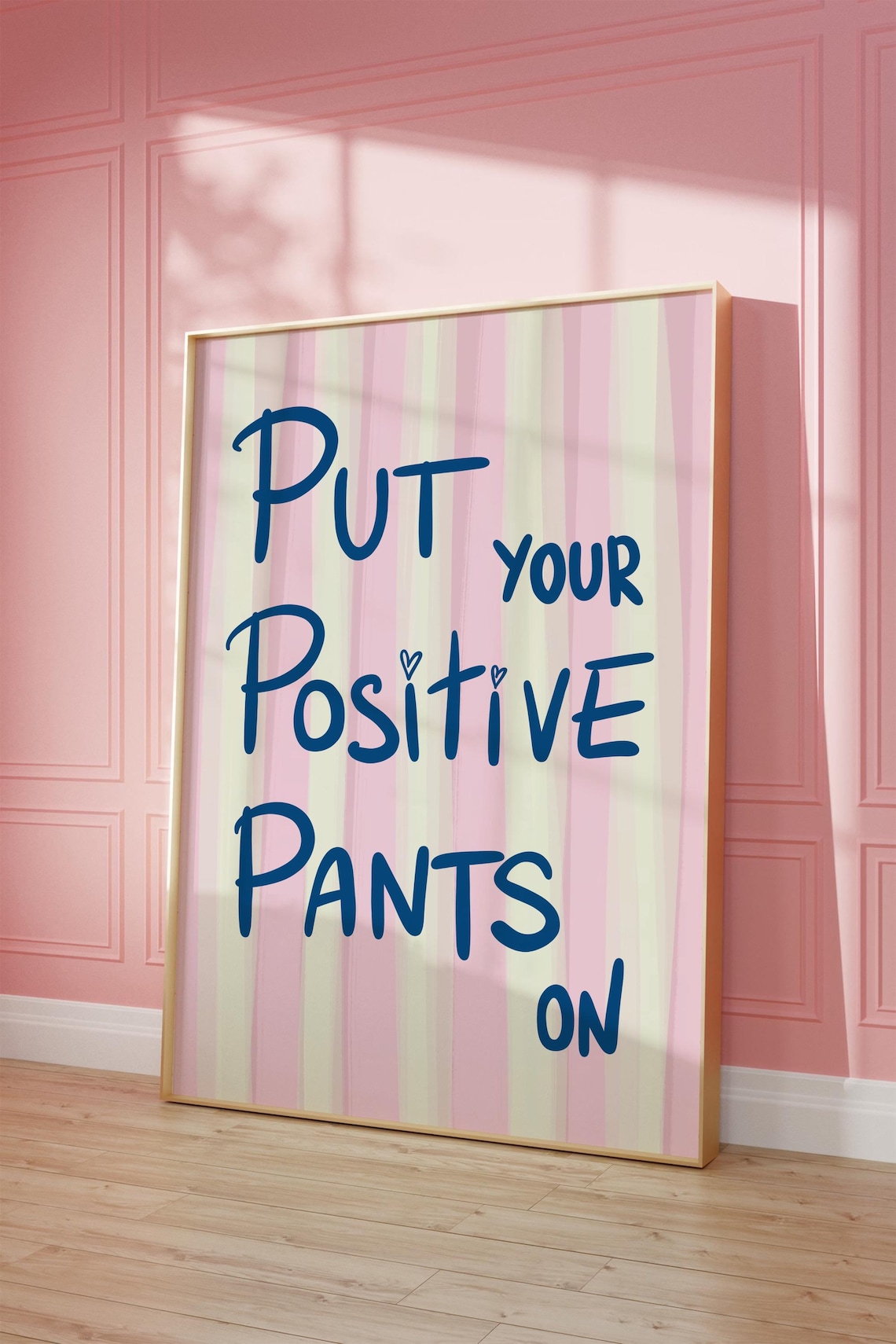 Positive Pants Funny Quote Art Print Mental Health Art Print Aesthetic ...