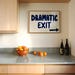 Trendy Dramatic Exit Door Sign Funny Wall Art Print Navy Blue Preppy ...