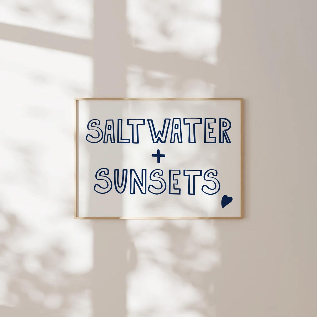 Saltwater and Sunsets Coastal Beach Wall Art Print Navy Blue Text ...