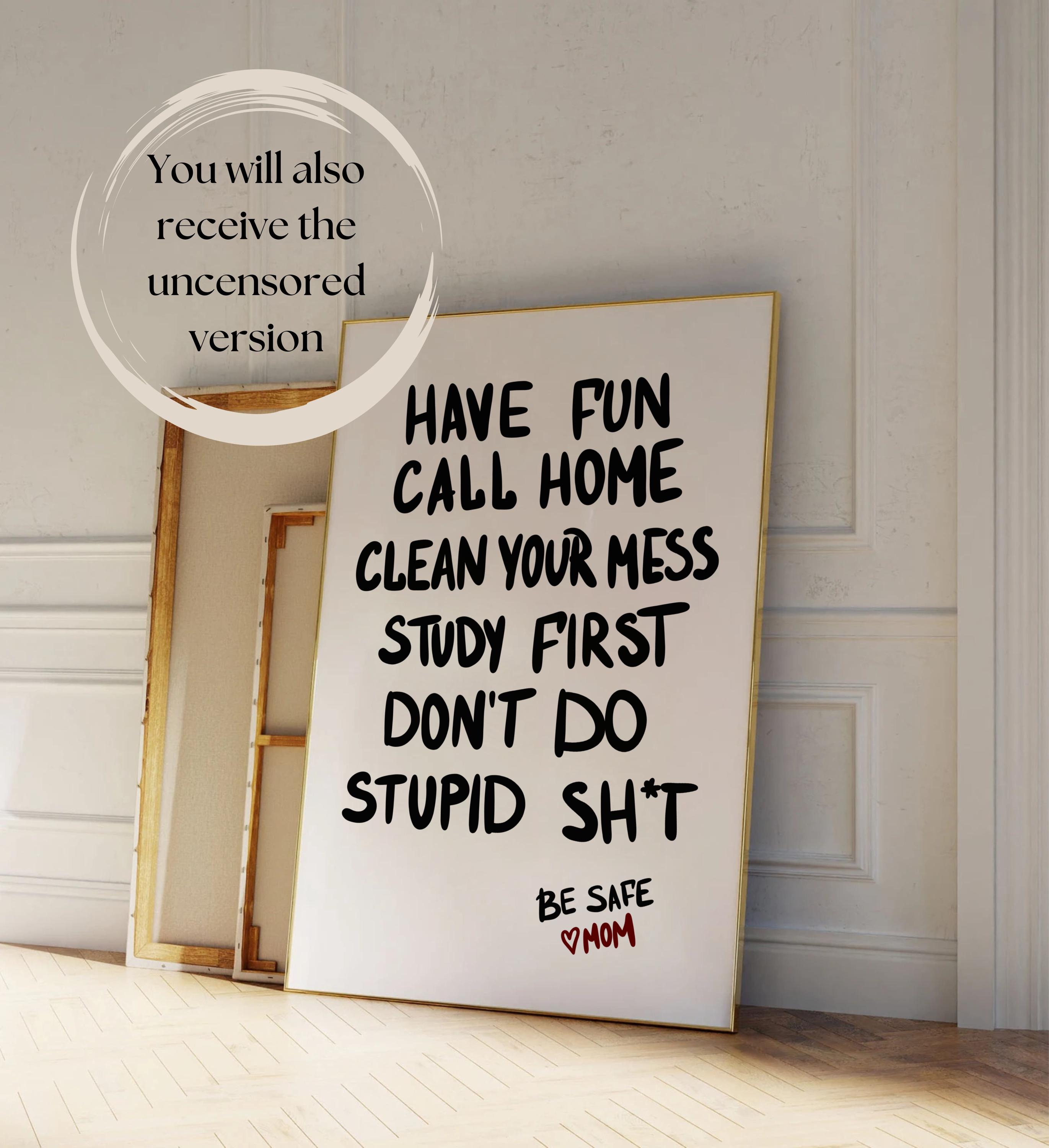 Dorm Rules Decor Dorm Room Sign Graduation Gift From Mom College Quote ...