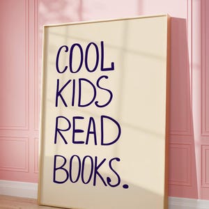Cool Kids Read Books Printable Kids Reading Book Playroom Wall Decor ...