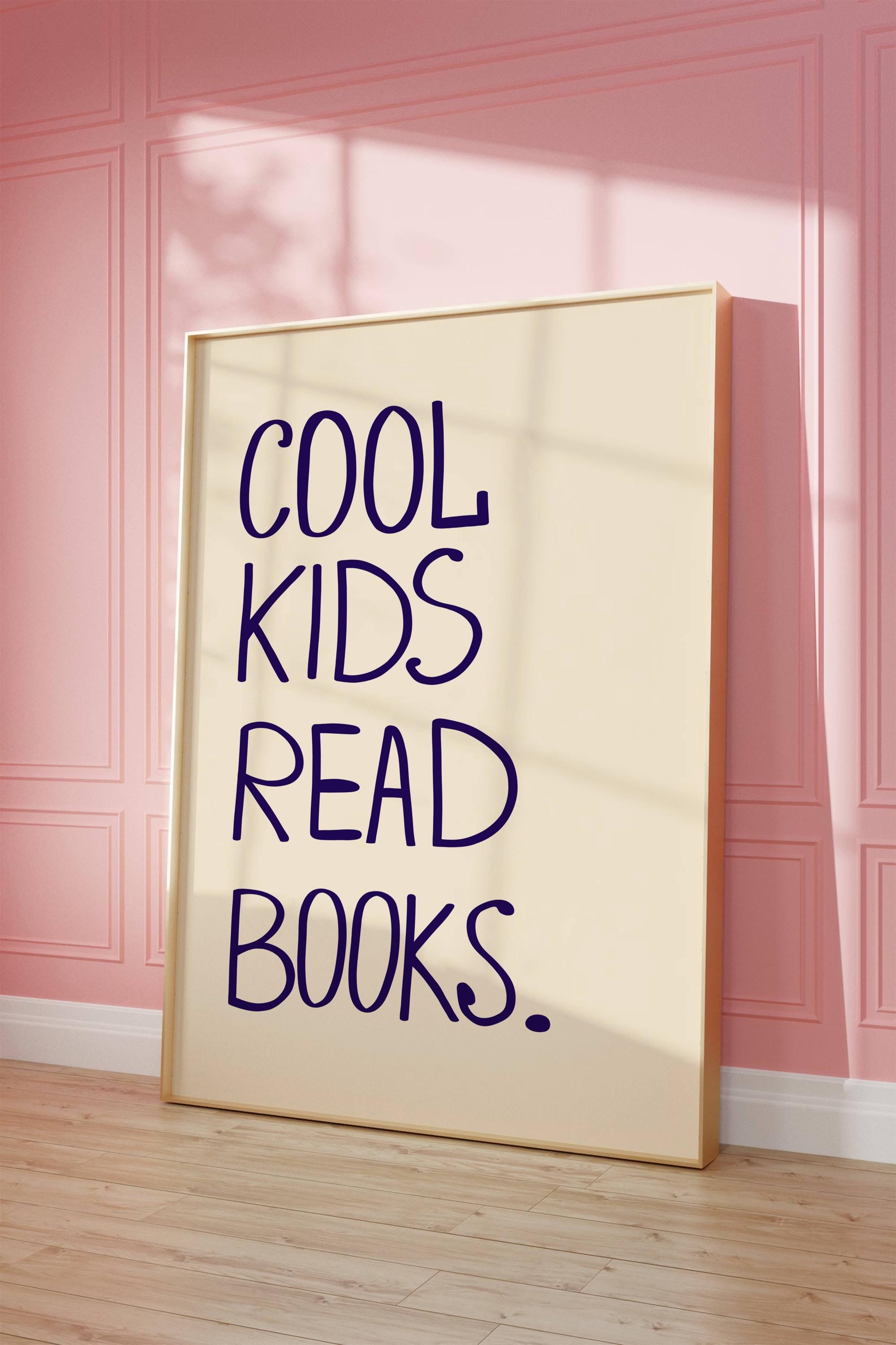 Cool Kids Read Books Printable Kids Reading Book Playroom Wall Decor ...