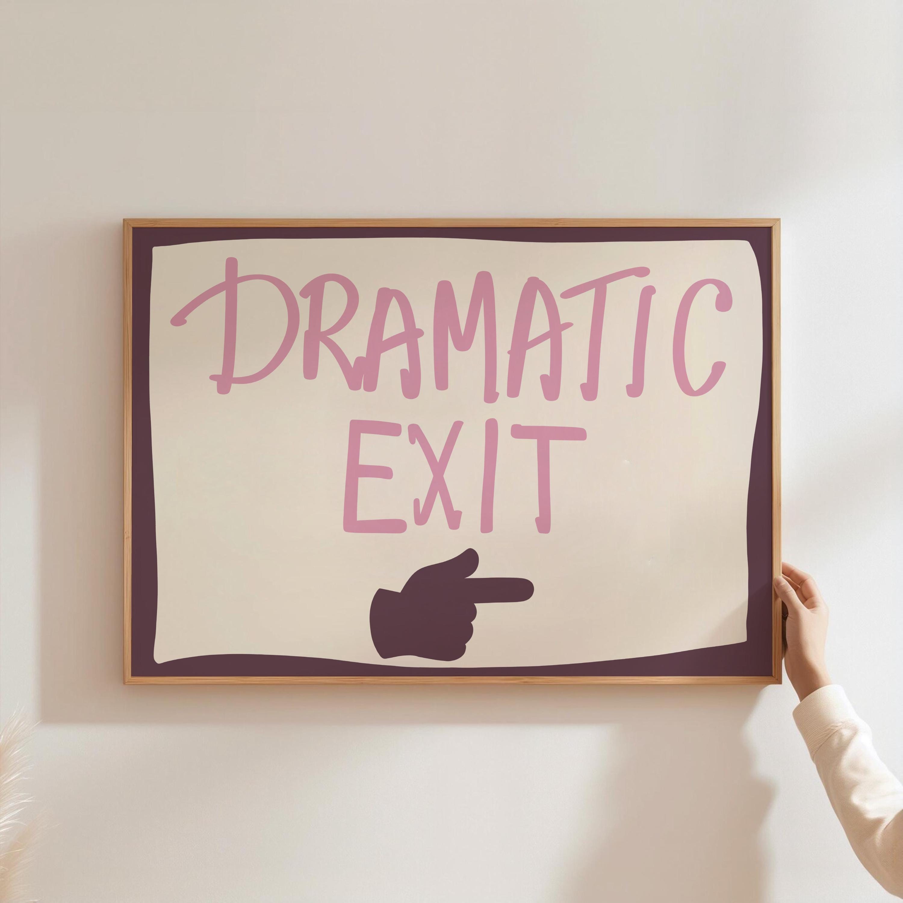 Trendy Dramatic Exit Door Sign Funny Wall Art Print Dark Purple Preppy ...