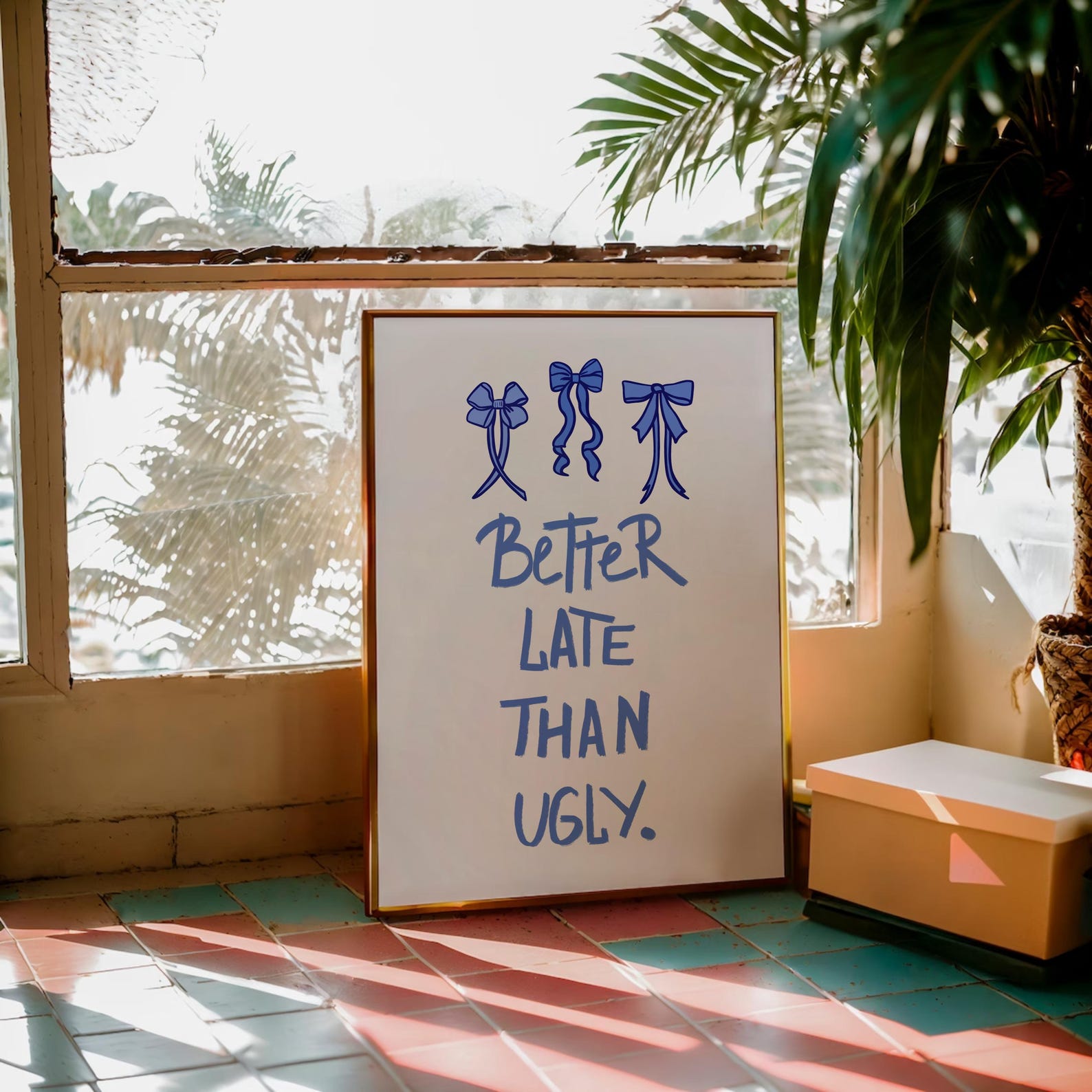 Better Late Than Ugly Blue Bathroom Wall Art Print Girly Dorm Room ...