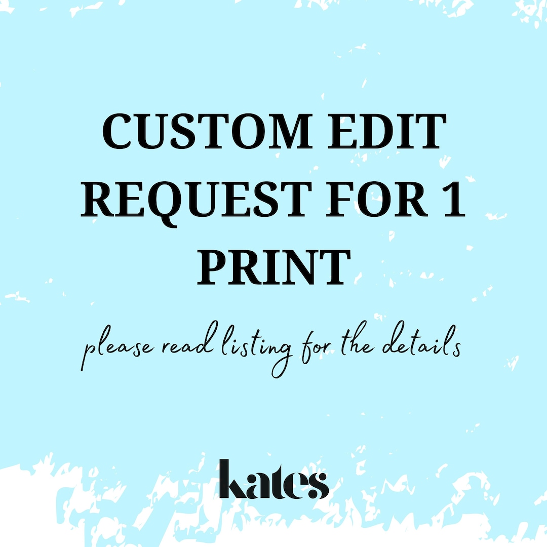 Custom Edit Request for One Print Custom Printable Wall Art Custom Wall ...
