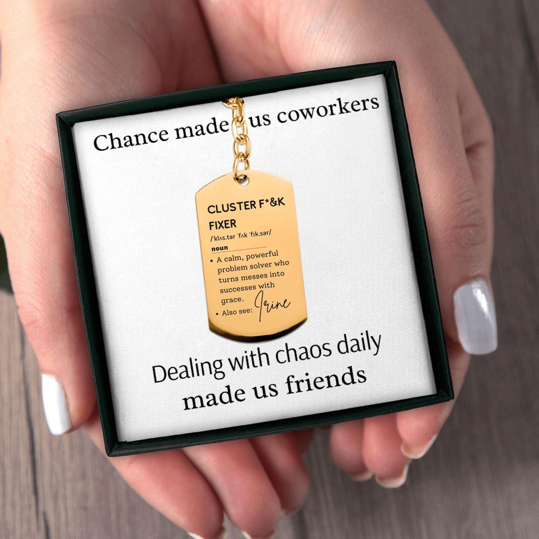 Personalized Coworker Tag Keychain Gift for Her, Cluster F*ck Fixer for ...