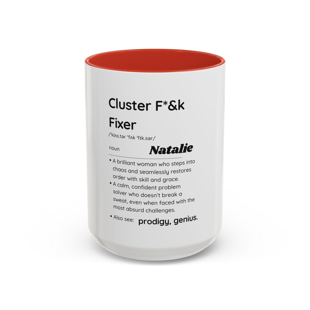 Personalized Funny Office Latte Mug, Cluster Fck Fixer Mug, Gift for ...