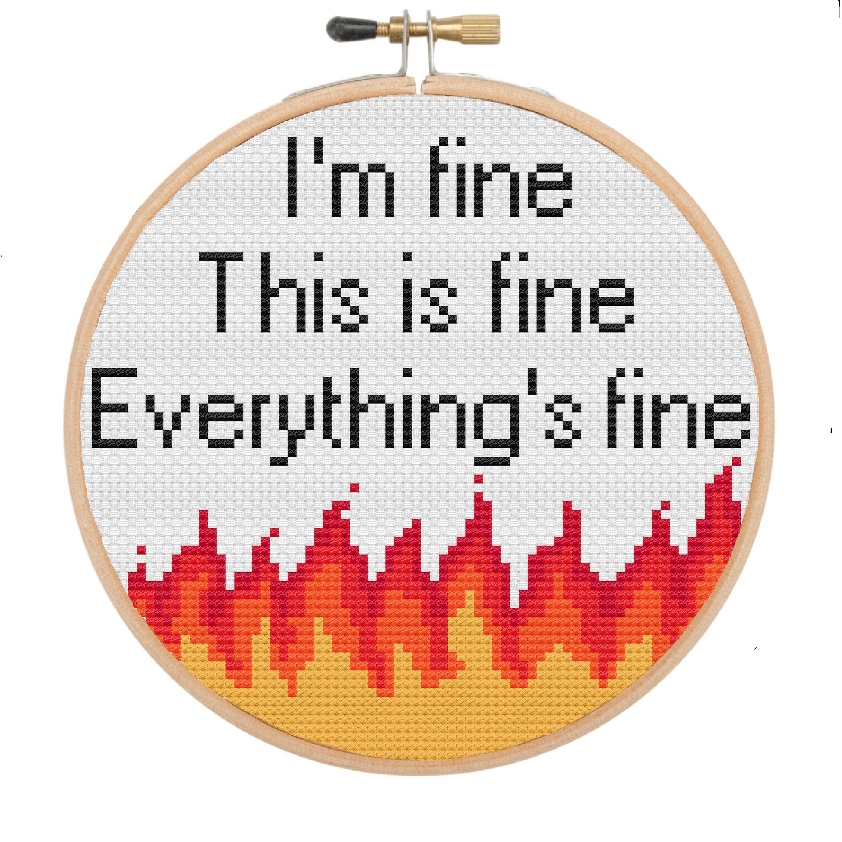 This is Fine Cross Stitch Pattern, Fire and Flames, I'm Fine ...