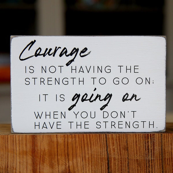 Courage Sign - Etsy