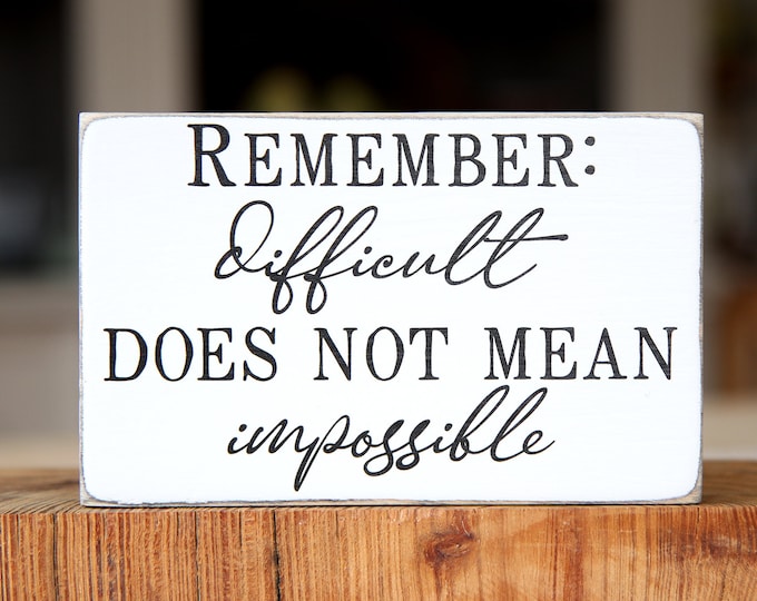 Motivational Sign Office Desk Decor Inspirational Home - Etsy