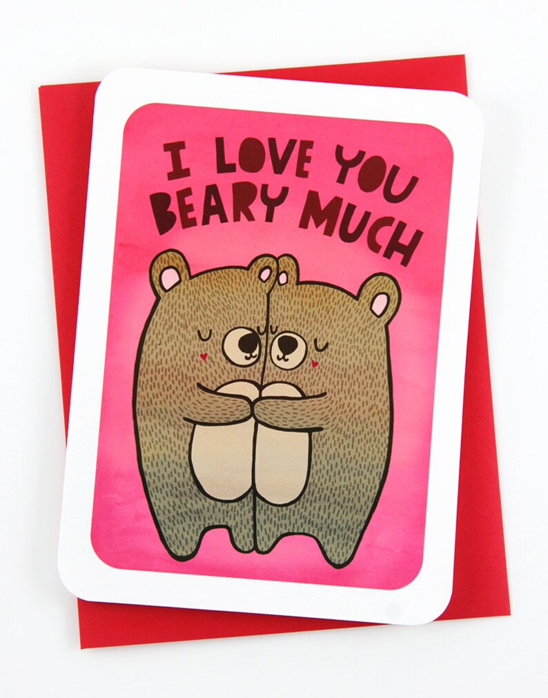 I Love You Beary Much valentines Day Card Funny Love Card | Etsy