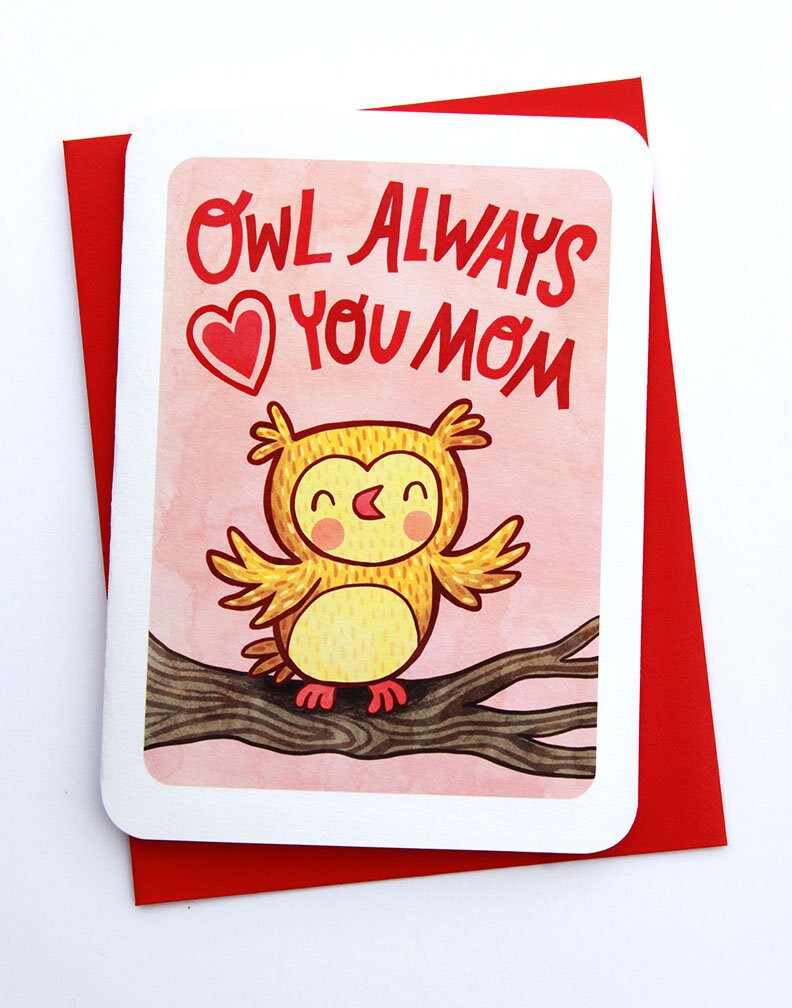 Owl Always Love You Mom Owl Mothers day card for mom mothers | Etsy