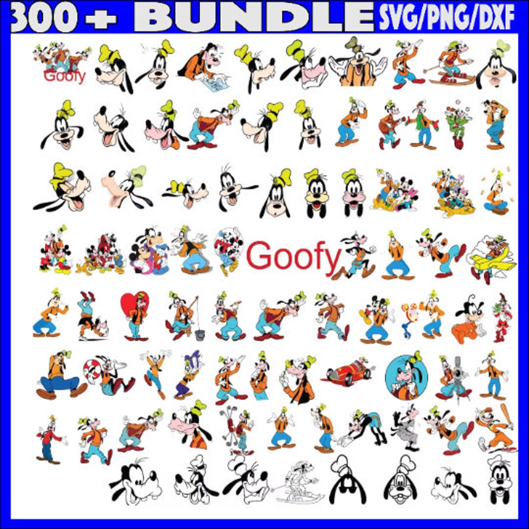 300 Goofy Svg Bundle, Goofy Png Bundle, Goofy Bundle PNG-SVG-DXF - Etsy