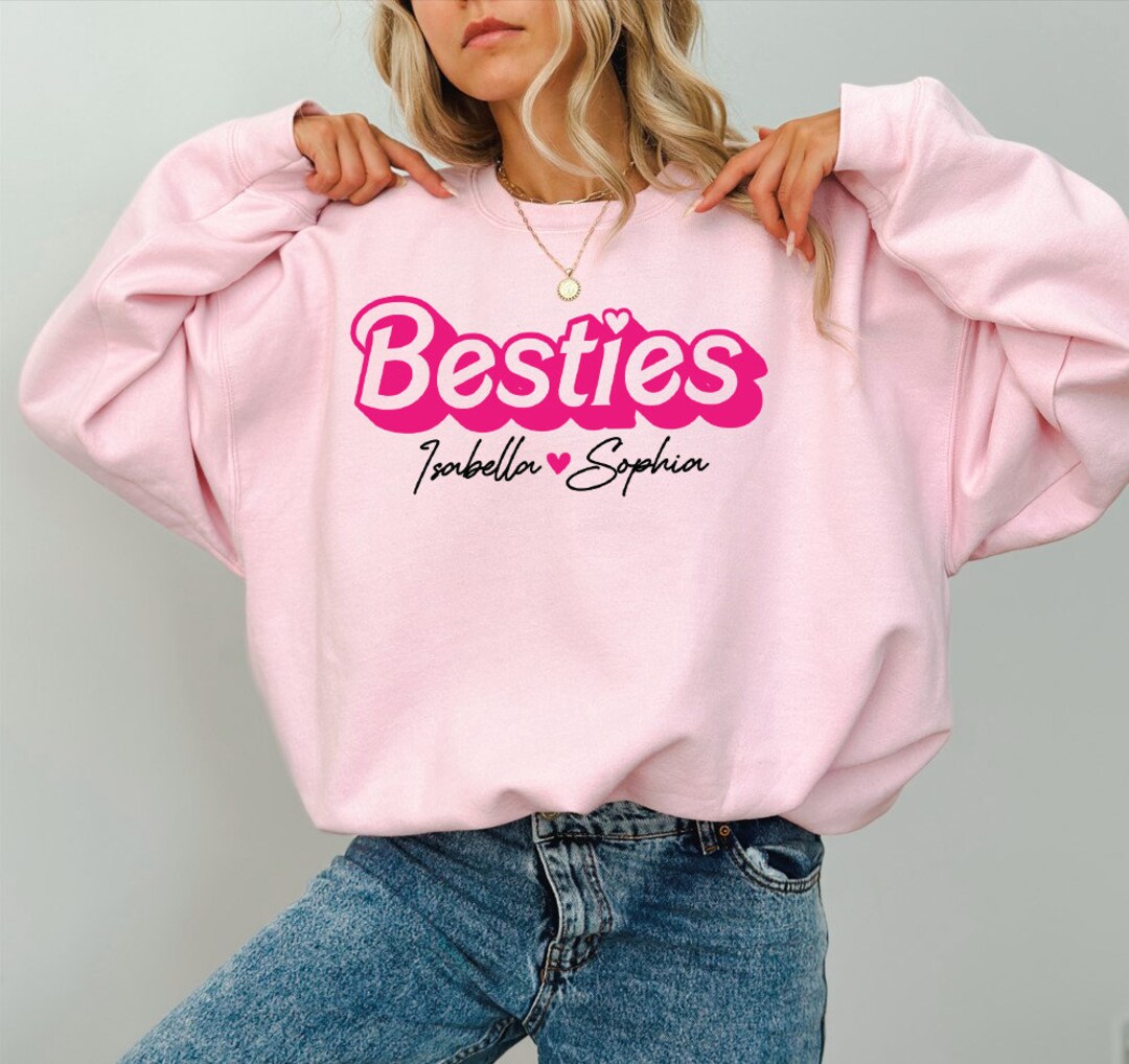 Custom Besties Shirt, Women's Funny Sweatshirt, Matching Best Friend ...