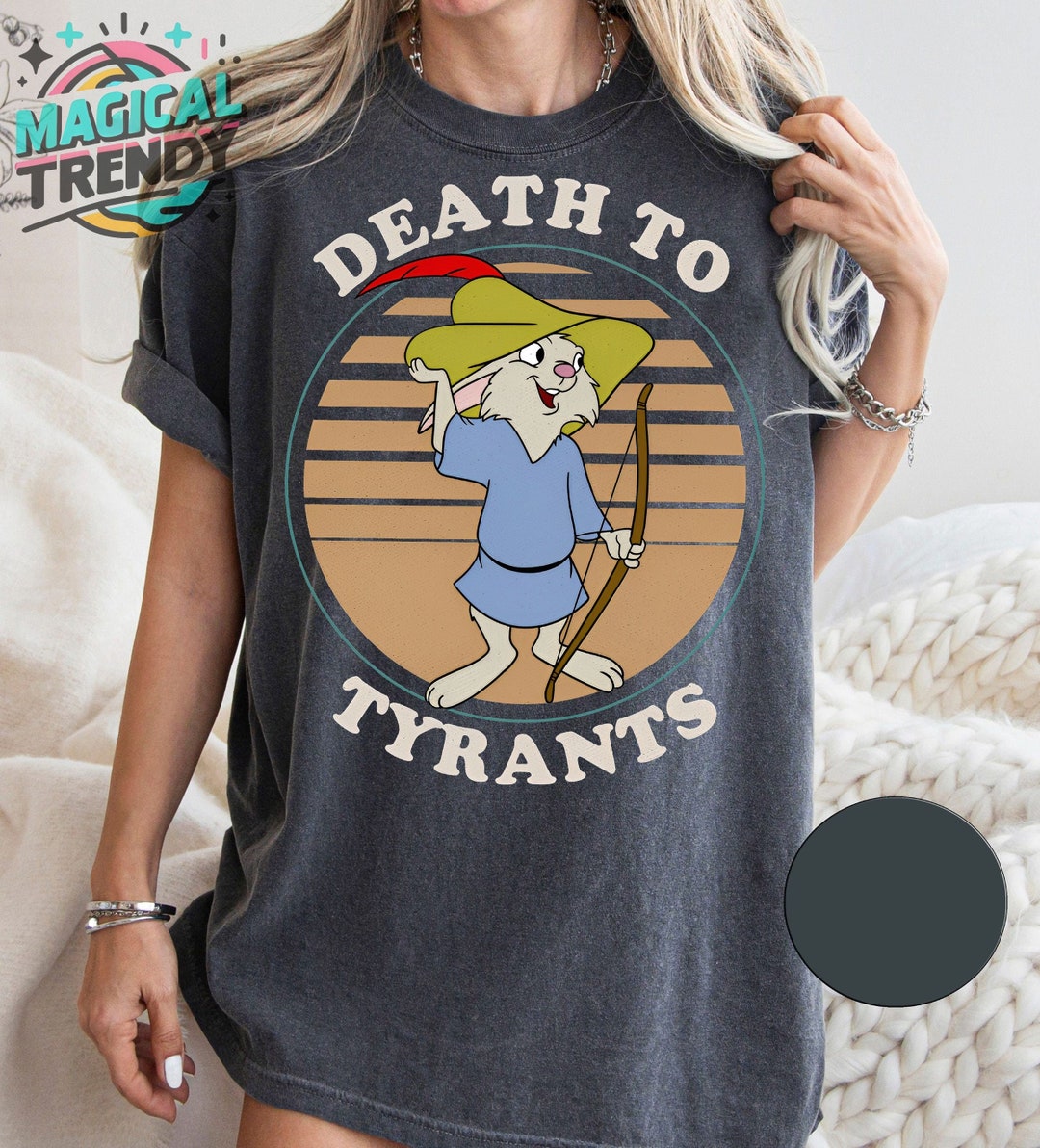 Retro Robin Hood Disney Shirt, Disney Skippy Rabbit Death to Tyrants T ...