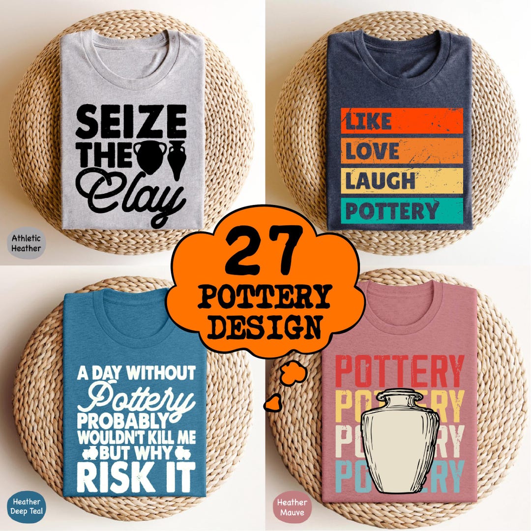 Funny Pottery Shirts, Trendy Pottery Shirts, Pottery Tee, Pottery Gift ...