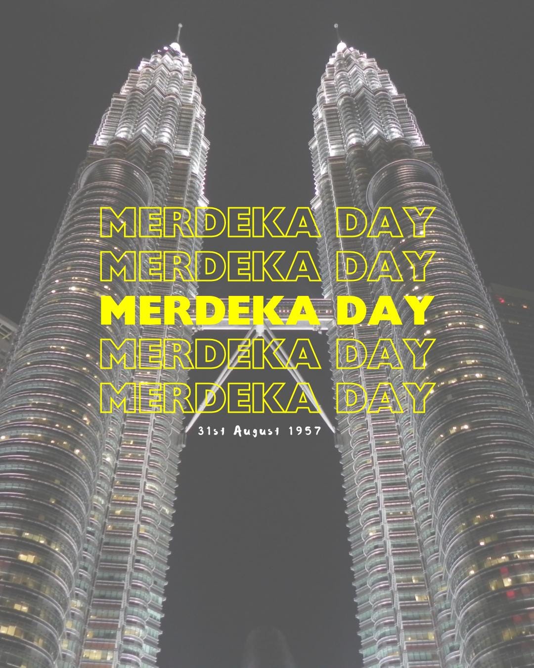 Selamat Hari Merdeka, Hari Kebangsaan Malaysia, National Day Malaysia ...