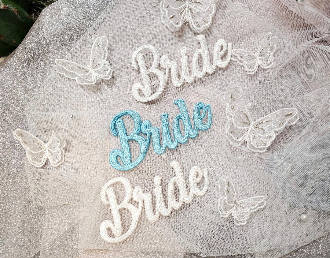 Bride Embroidery Iron on Bride Patch for Hat Bag Jacket Bride to Be Patch Wedding Patches Bridal ...
