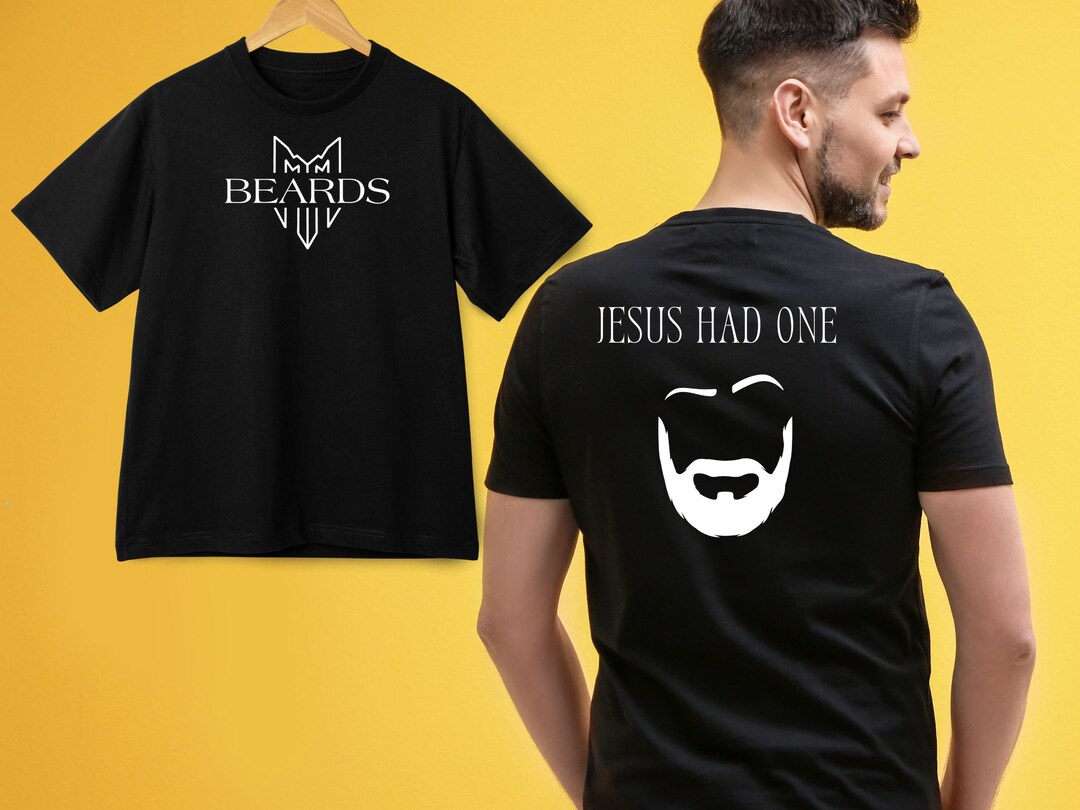 Beard Shirt, Jesus Had One, Husband Boyfriend Men's Christian Beard ...