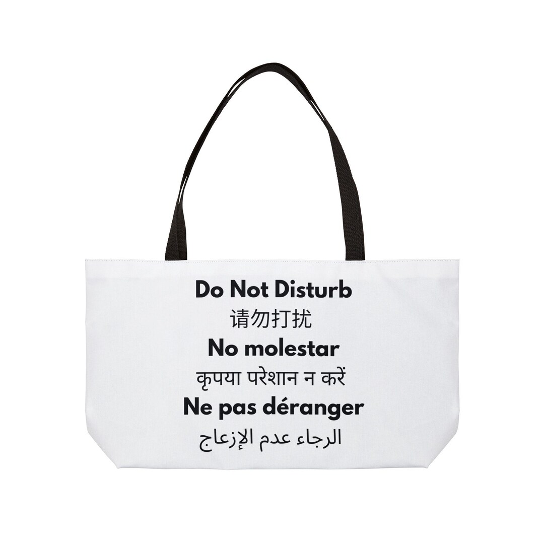 Do Not Disturb Large Tote Bag, Shoulder Weekender Bag, Funny Sarcastic Beach Bag, Weekend Bag ...