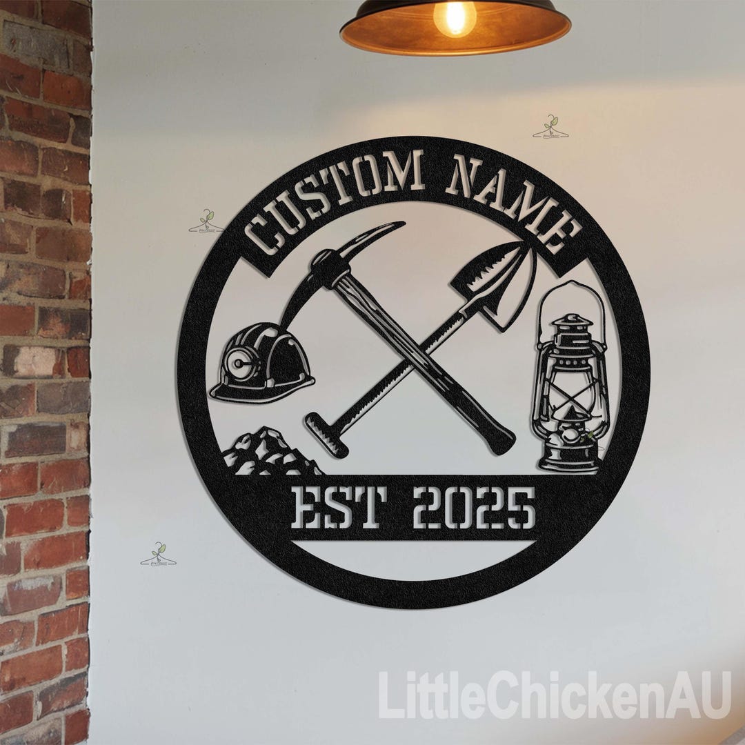 Custom Mining Tools Metal Sign Wall Art, Coal Miner Name Sign Metal ...