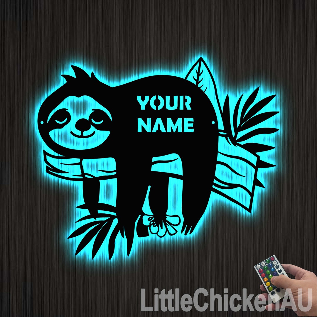Cute Sloth Metal Wall Art LED Light Custom, Personalized Funny Lazy ...