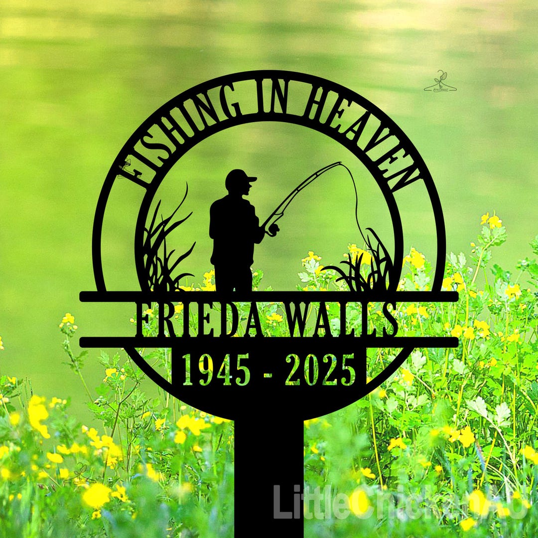 Custom Fishing Heaven Memorial Metal Stake Metal, Fisherman Memorial ...