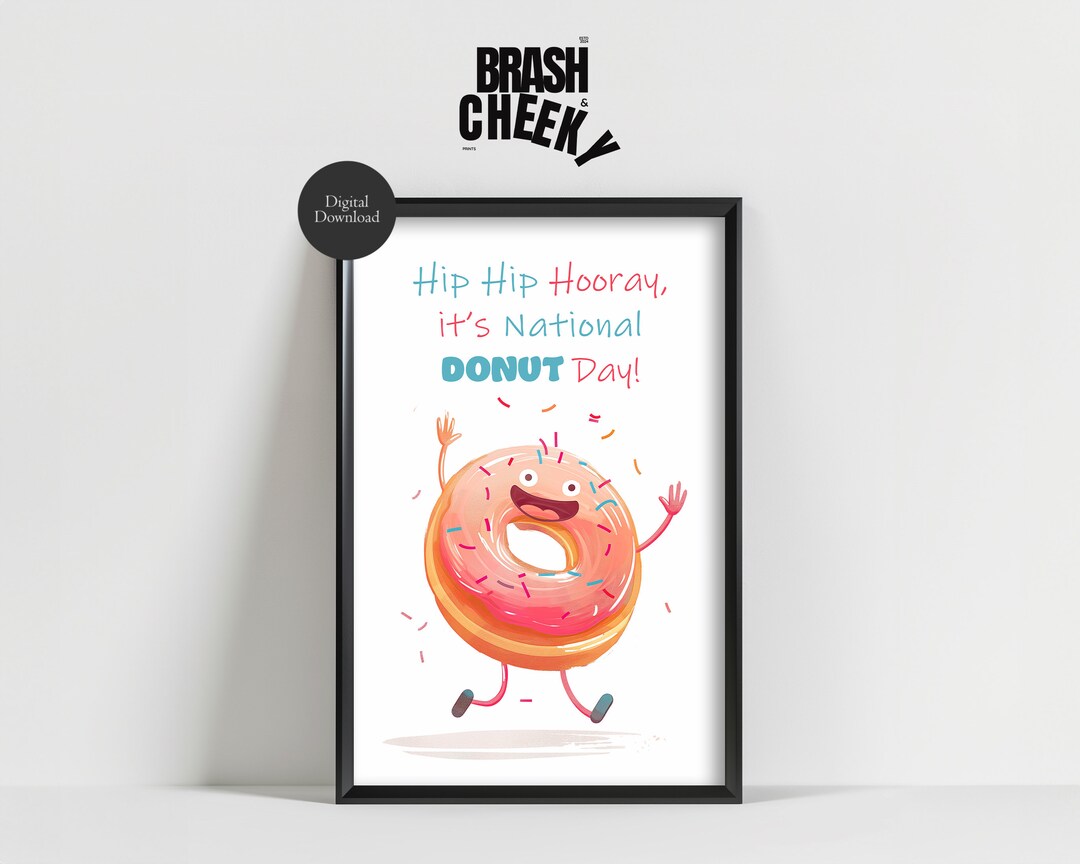 National Donut Day PRINTABLE, Donut Wall Decor, Bakery Wall Art ...