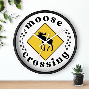 Moose Wall Clock, Camper Clock, Moose Crossing, Wildlife Clock ...