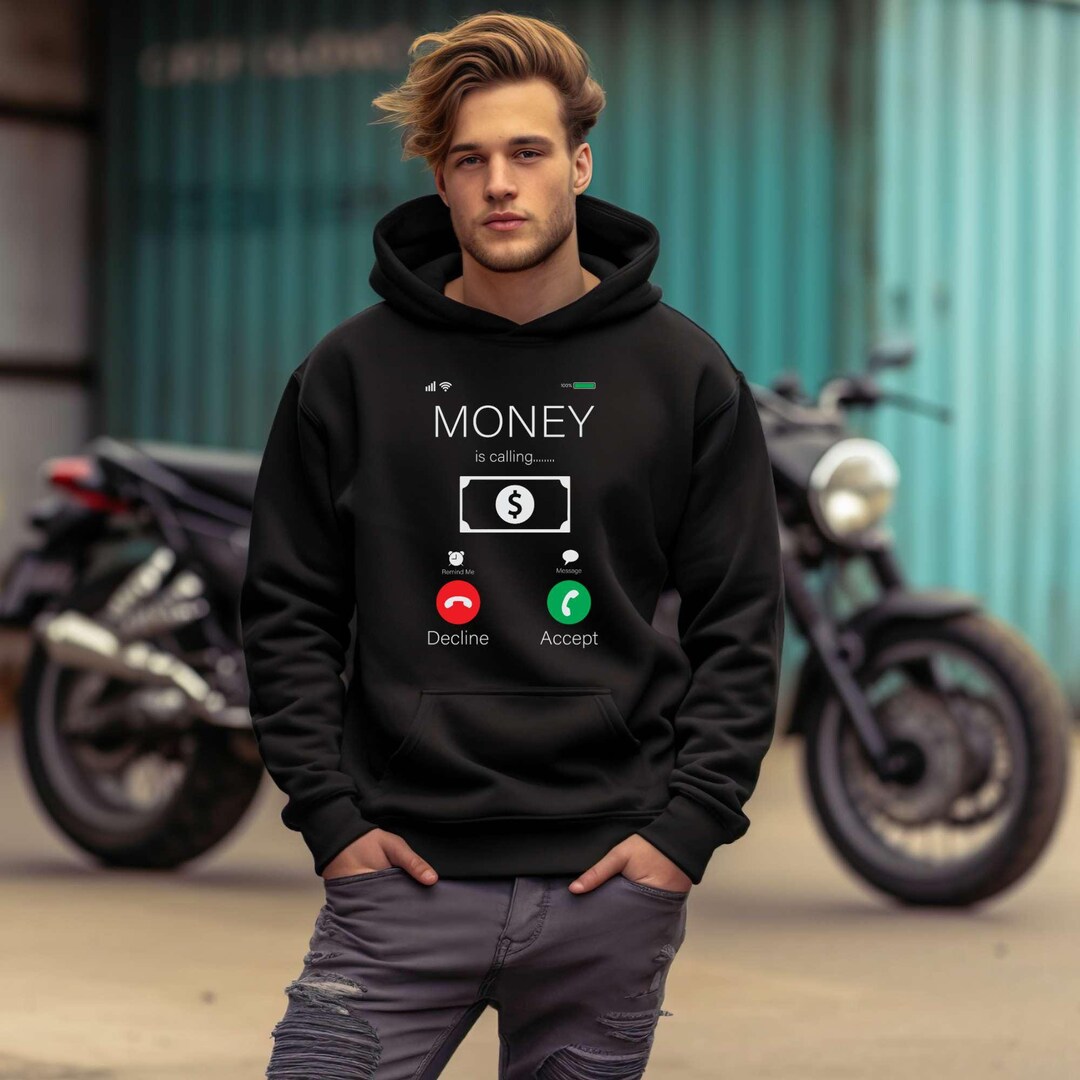 Money is Calling Shirt,incoming Call Money Shirt, Funny Cash Money ...