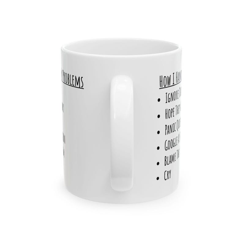 Funny Stress Management Mug: How I Handle My Problems List, Sarcastic ...
