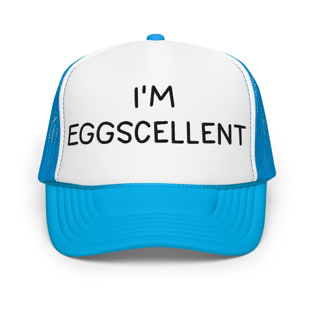 I'm Eggscellent Regular Show Embroidered Foam Trucker Hat - Etsy