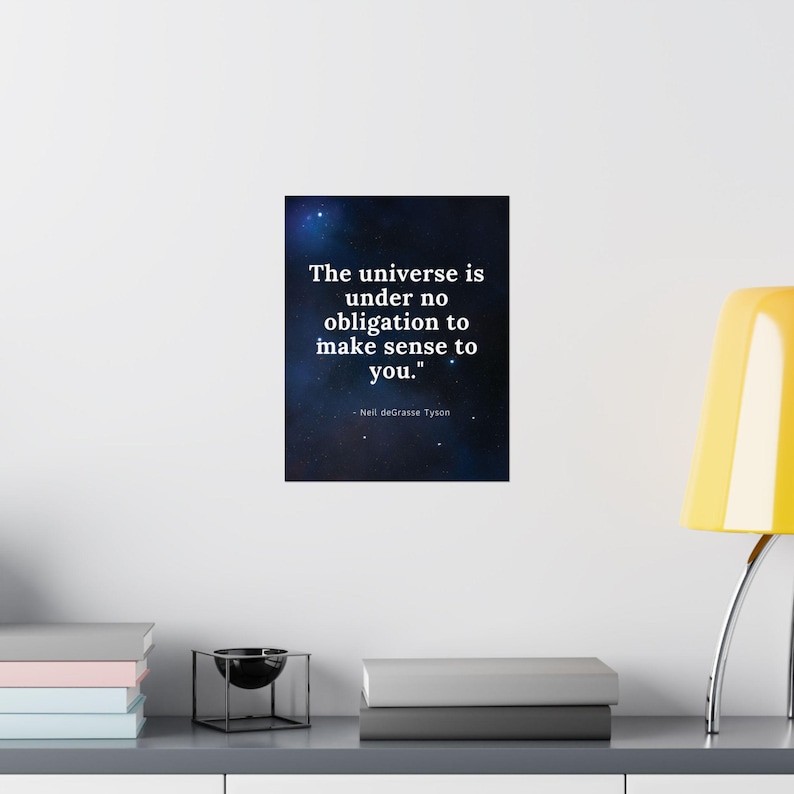 Inspiring Neil Degrasse Tyson Quote Poster - Cosmic Art for Science ...