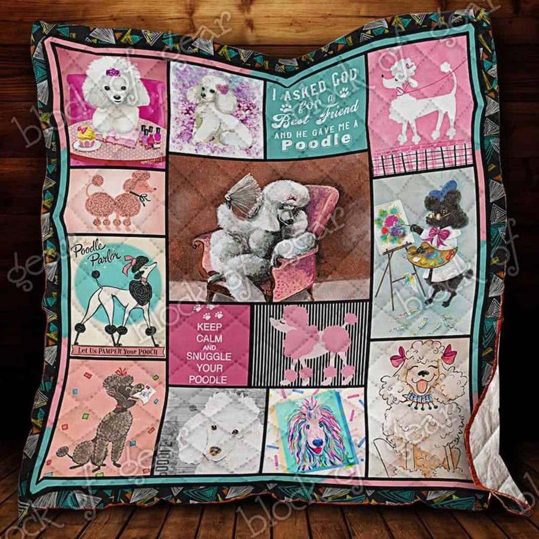 Poodle All Season Quilts, I Asked God for A Best Friend and He Gave Me ...