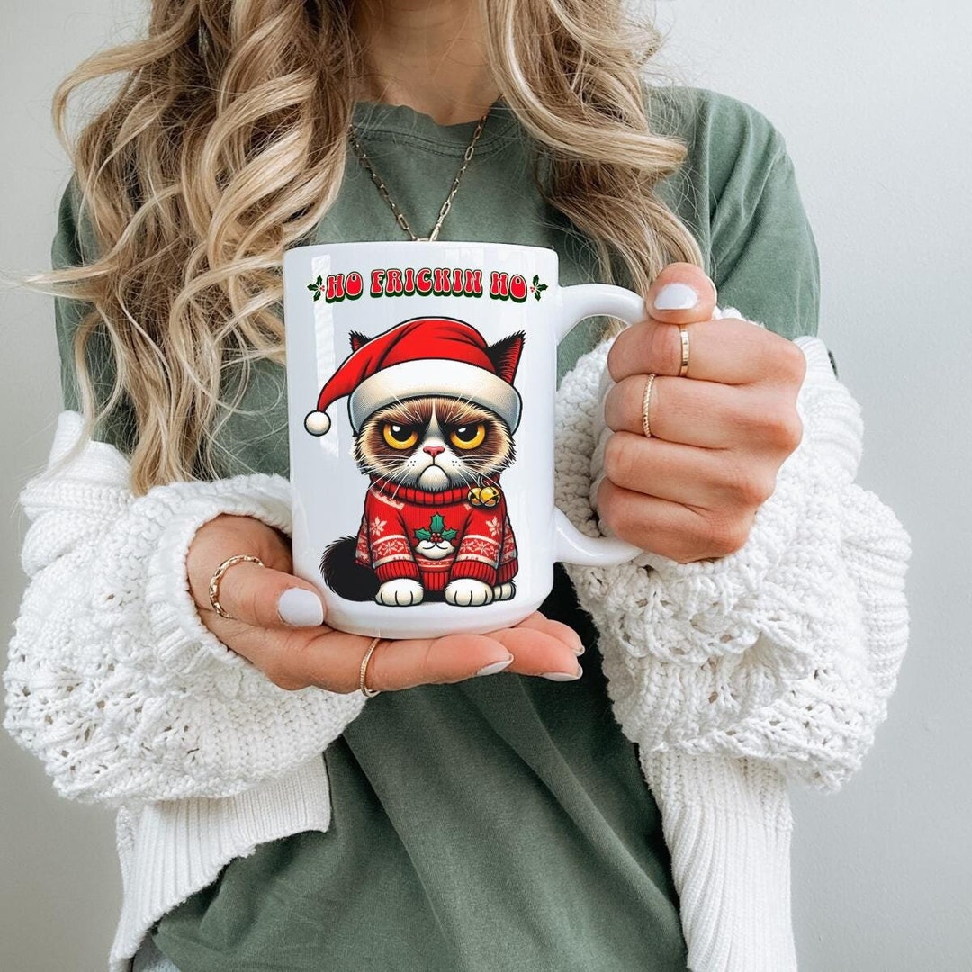 Ho Frickin Ho, Ceramic Mug, Grumpy Santa Cat Coffee Cup, Funny ...