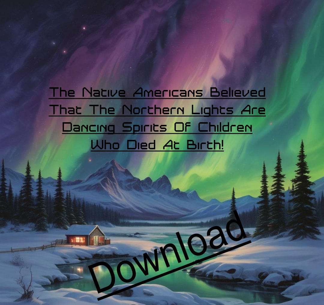 The Native Americans Believe That the Northern Lights Are Dancing ...