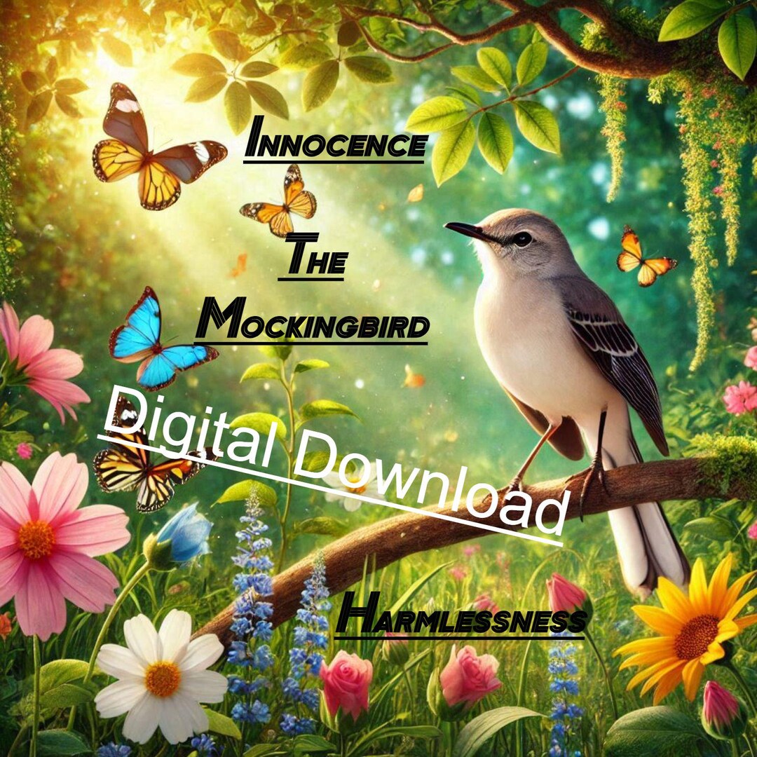 The Mockingbird Innocence Harmlessness Digital Instant Download JPG ...