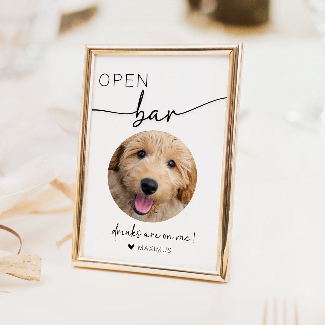 Open Bar Dog Sign for Wedding, Wedding Open Bar Sign Dog, Open Bar Sign ...