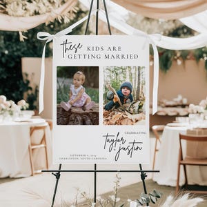 These Kids Are Getting Married Rehearsal Dinner Welcome Sign, Editable ...