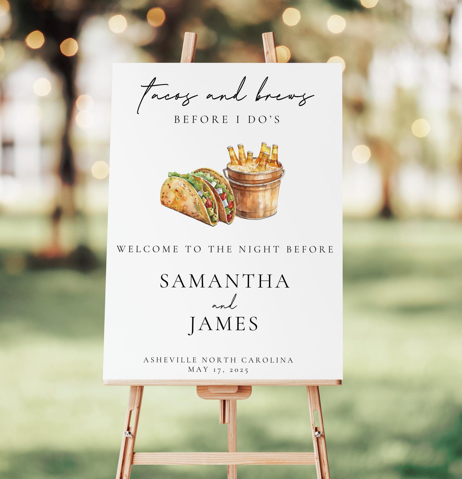 Tacos and Brews Before I Dos Welcome Sign Tacos Rehearsal Dinner ...