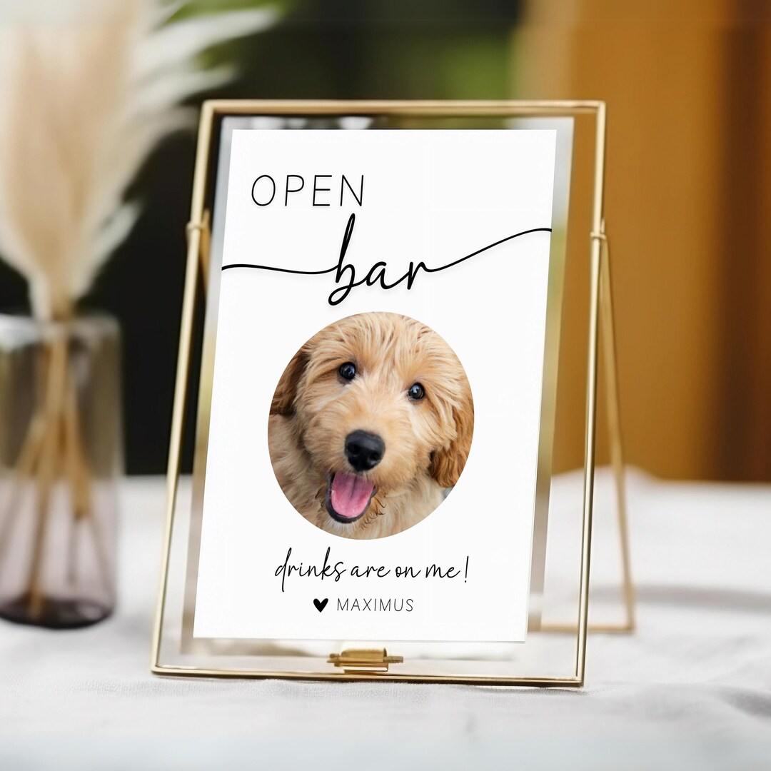 Open Bar Dog Sign for Wedding, Wedding Open Bar Sign Dog, Open Bar Sign ...