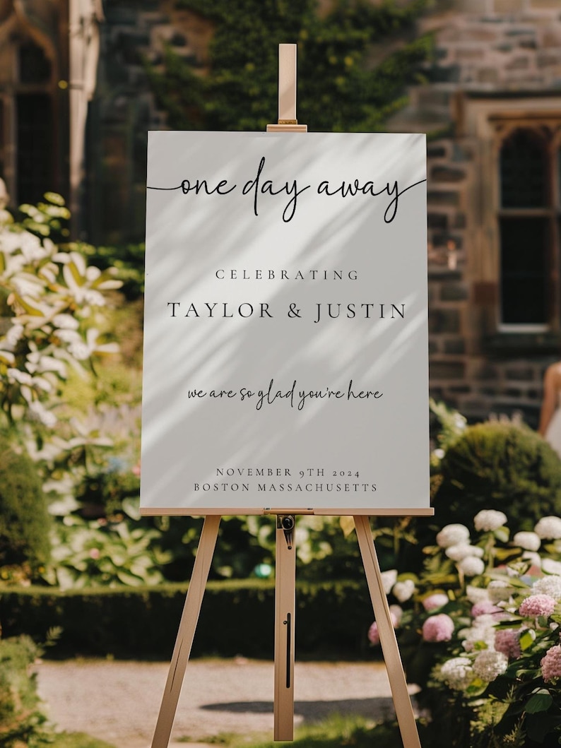 One Day Away Rehearsal Dinner Sign, Wedding Rehearsal Sign One Day Away ...