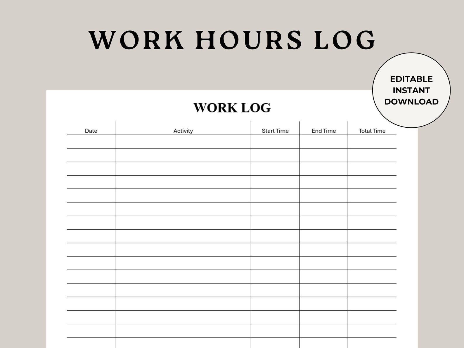 Work Hours Log, Working Hours Log, Working Hours, Task Log, Project ...