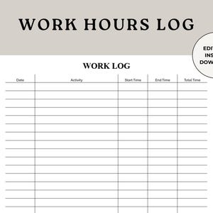 Work Hours Log, Working Hours Log, Working Hours, Task Log, Project ...