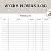 Work Hours Log, Working Hours Log, Working Hours, Task Log, Project ...